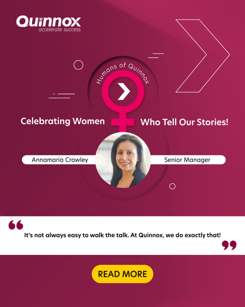 Learn about Annamaria's enriching journey at Quinnox