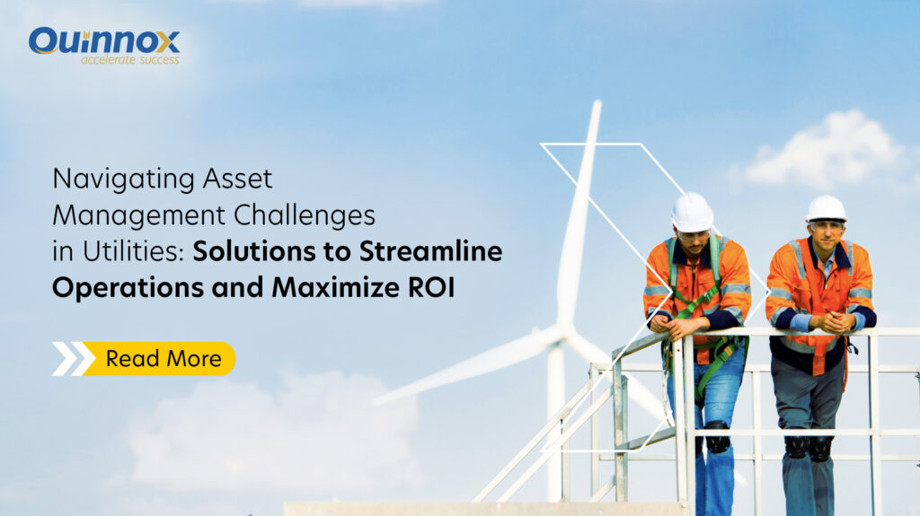 Asset management challenges in utilities for streamlining