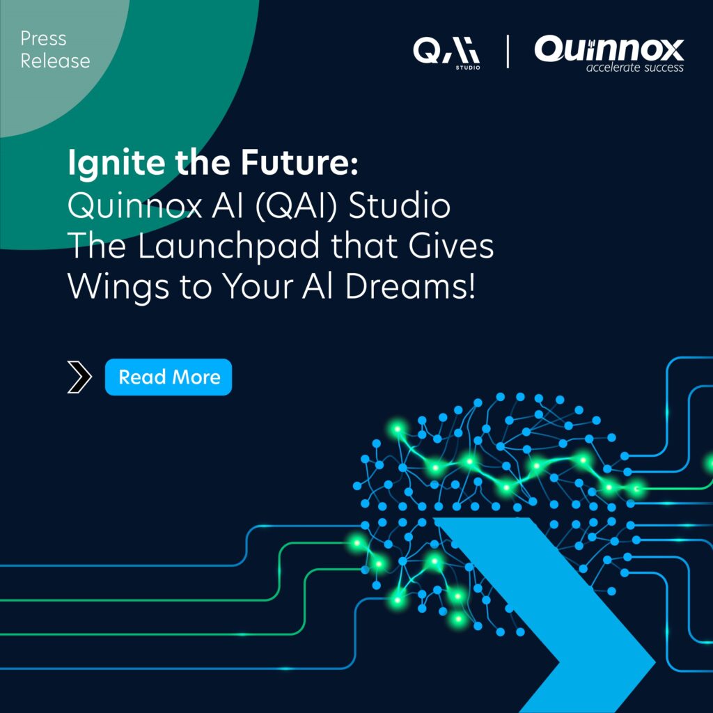 Quinnox AI Studio: Accelerating Enterprise AI Innovation Fast