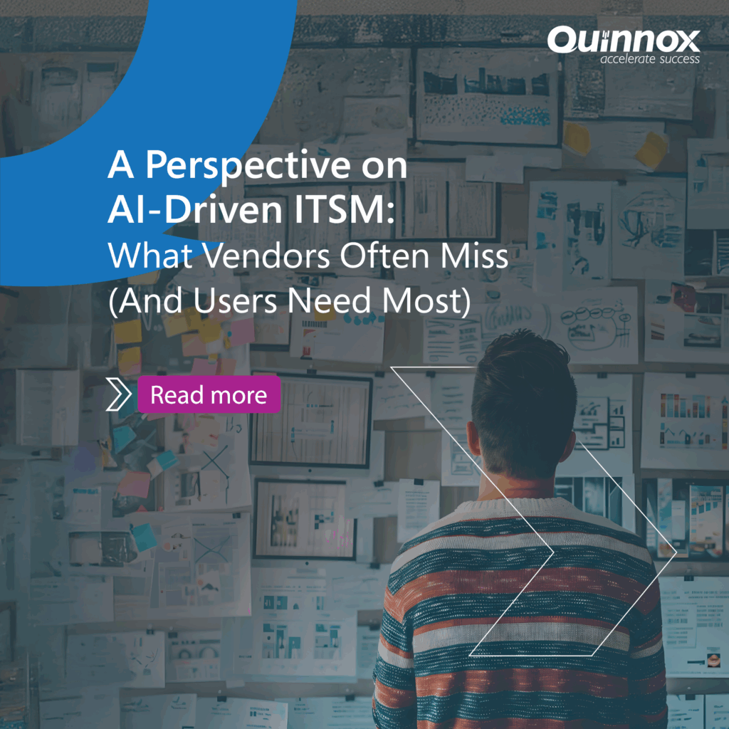 A Perspective on AI-Driven ITSM: What Vendors Often Miss (And Users ...