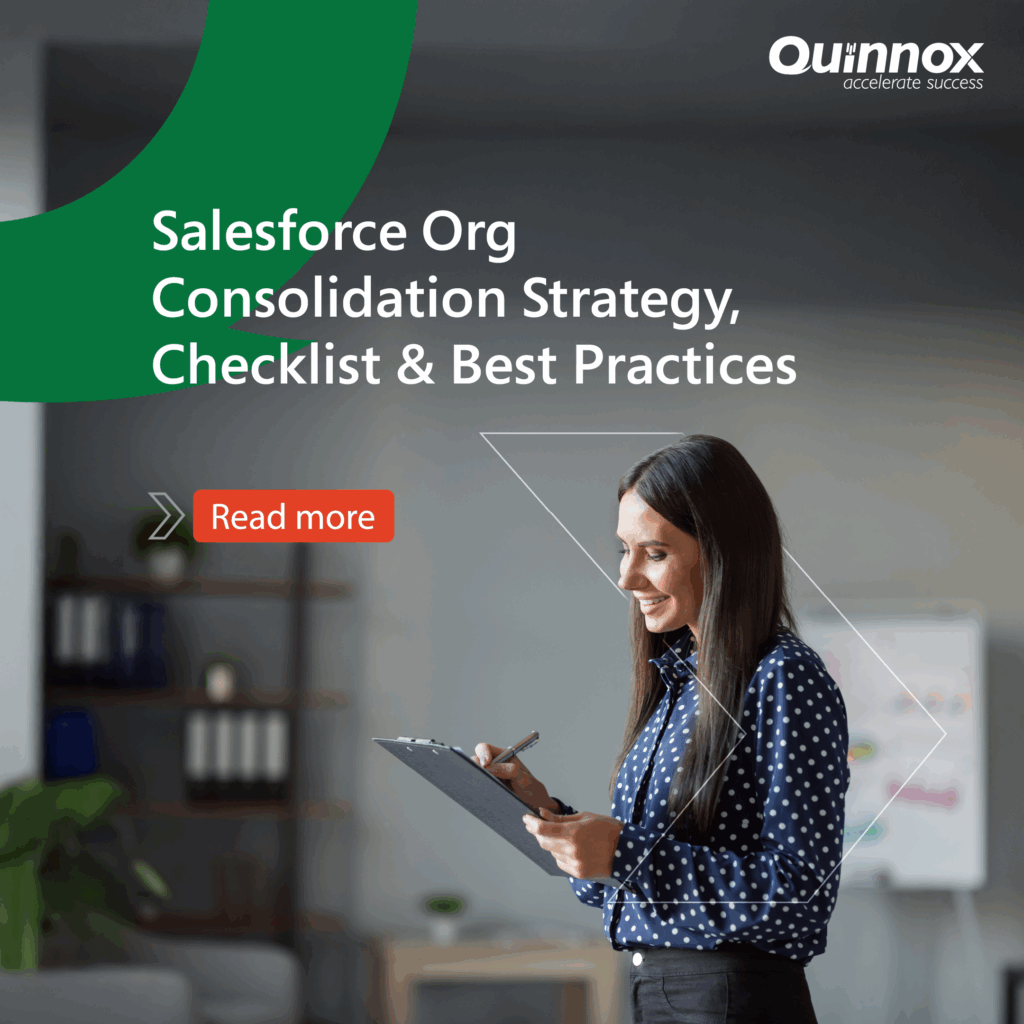Salesforce Org Consolidation Strategy, Checklist & Best Practices