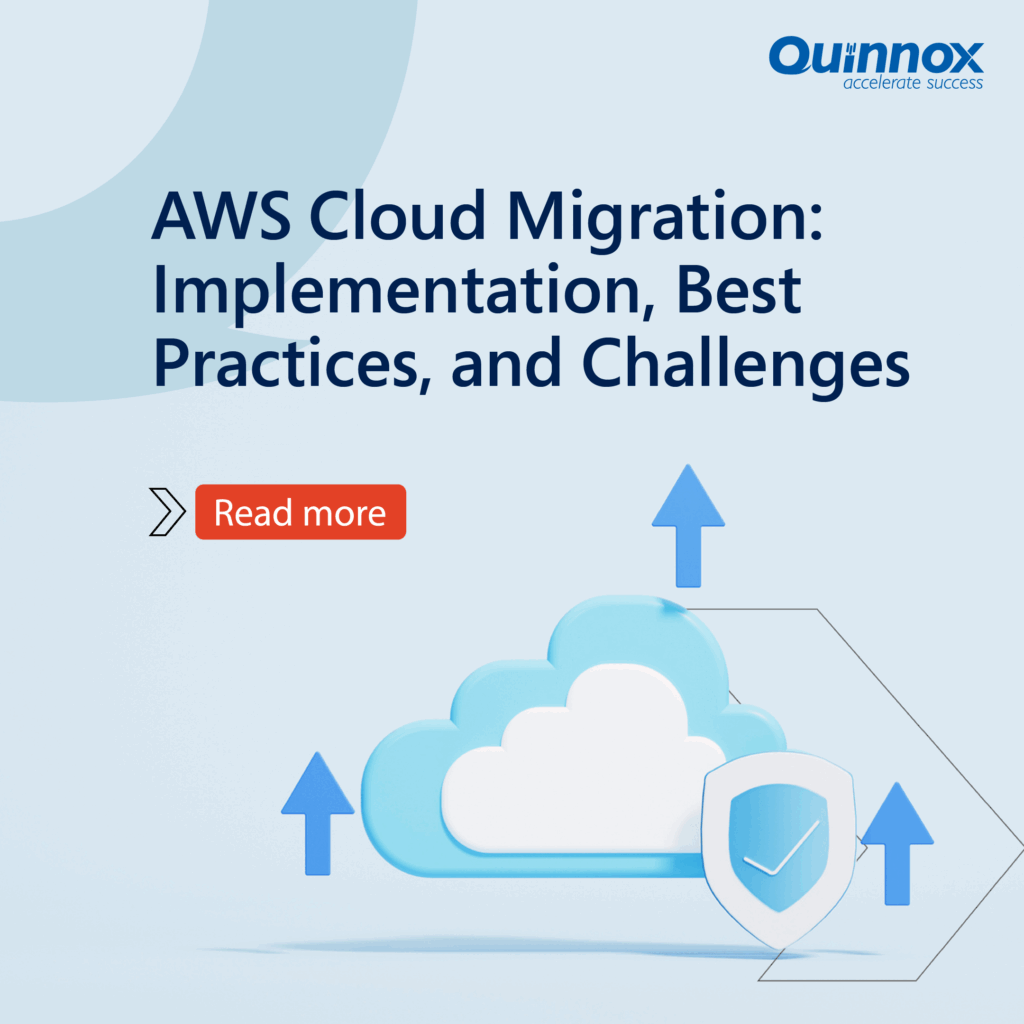 AWS Cloud Migration: Implementation, Best Practices, and Challenges