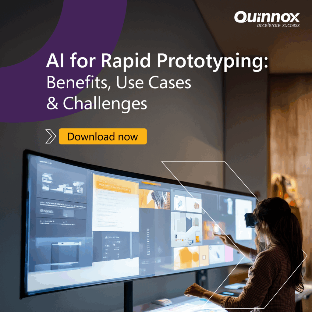 AI for Rapid Prototyping: Benefits, Use Cases & Challenges