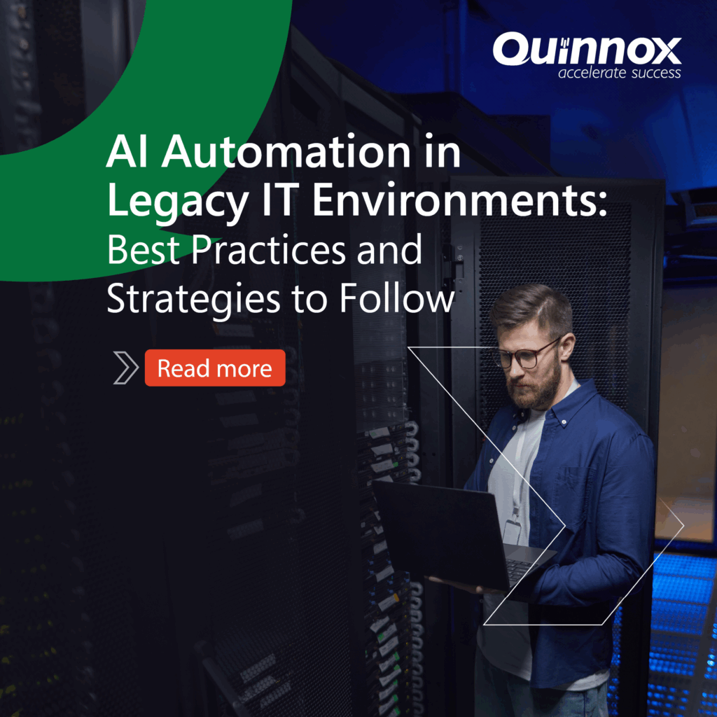 AI Automation in Legacy IT: Best Practices and Strategies for Modernization